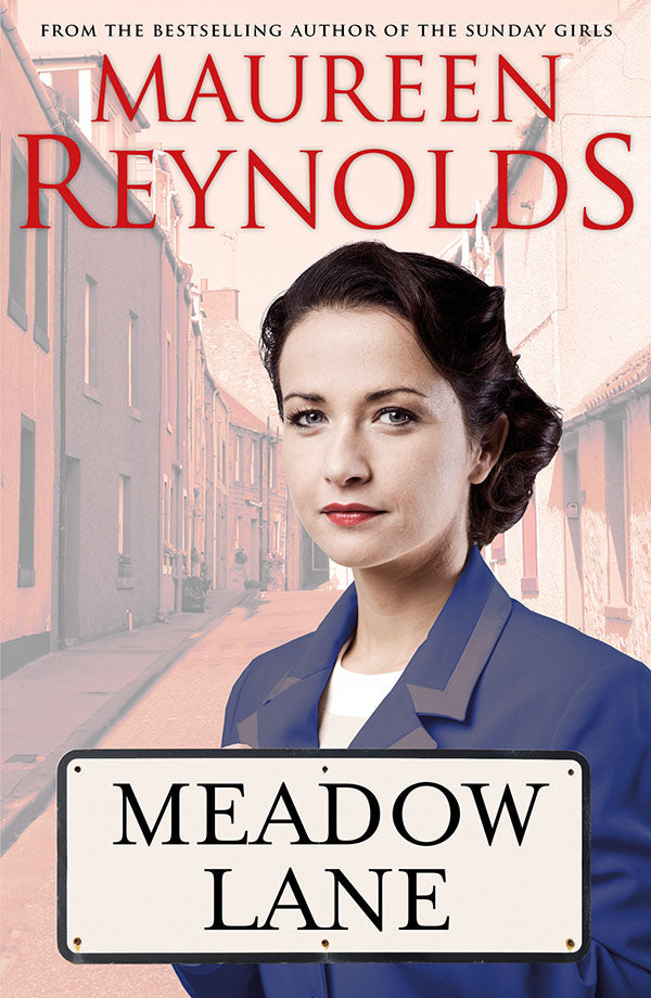 Meadow Lane, Maureen Reynolds – Black & White Publishing