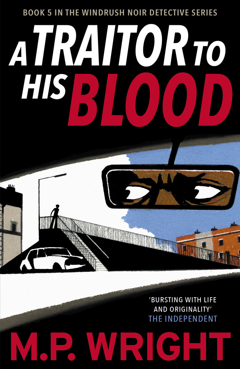 A Traitor to His Blood – Black & White Publishing